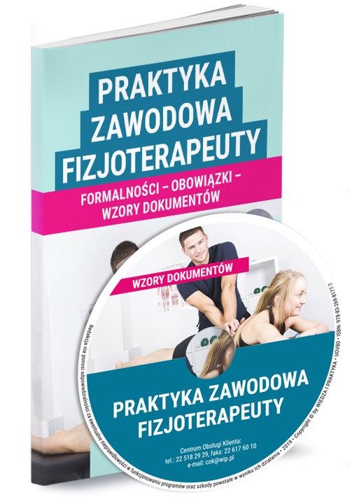 Praktyka zawodowa fizjoterapeuty Wzory dokumentów