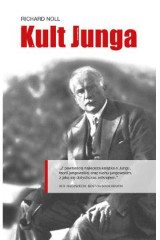Kult Junga - Richard Noll